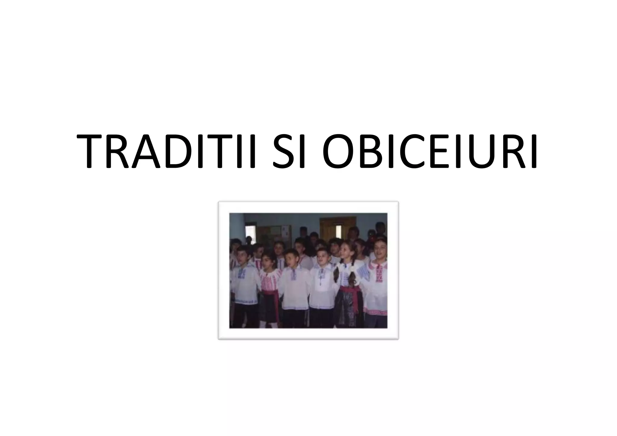Traditii si obiceiuri | DOCX