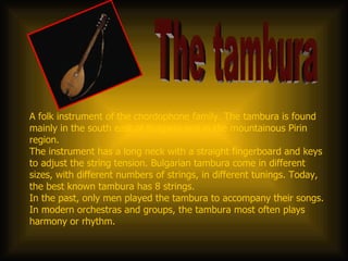 Traditional Bulgarian Musical Instruments by Elena | PPT