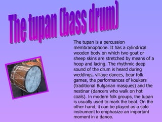 Traditional Bulgarian Musical Instruments by Elena | PPT