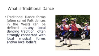 Traditional-Dance_065825.pptxigucucuifivfgfu | PPTX