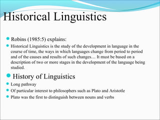 An Introduction to Historical Linguistics and Traditional Grammar | PPT ...