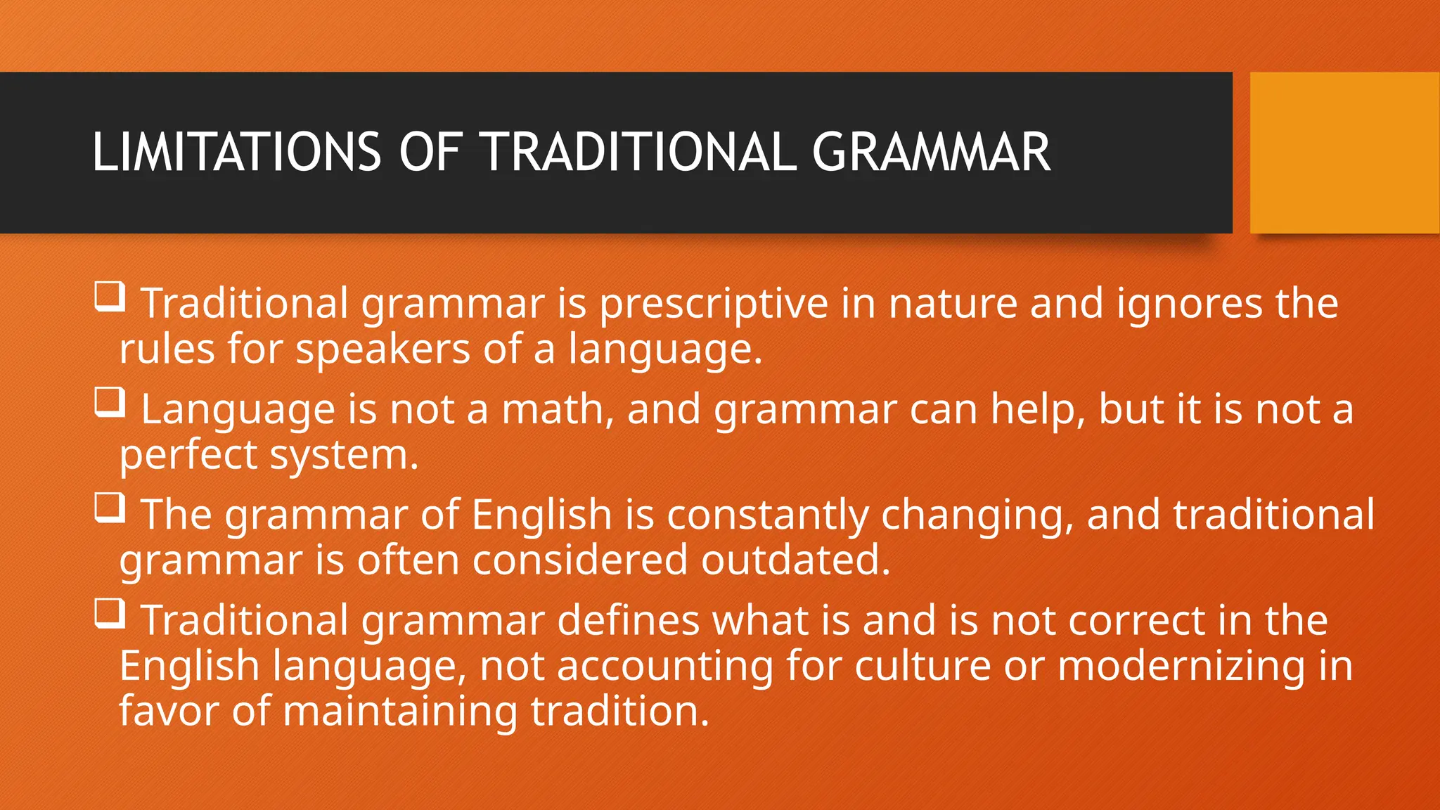 Traditional-Grammar_Limitations-and-Criticisms.pptx