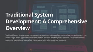Traditional-System-Development Human COmputer Interaction.pptx
