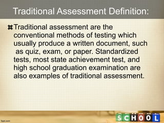 traditional-vs-authentic-assessment.pptx