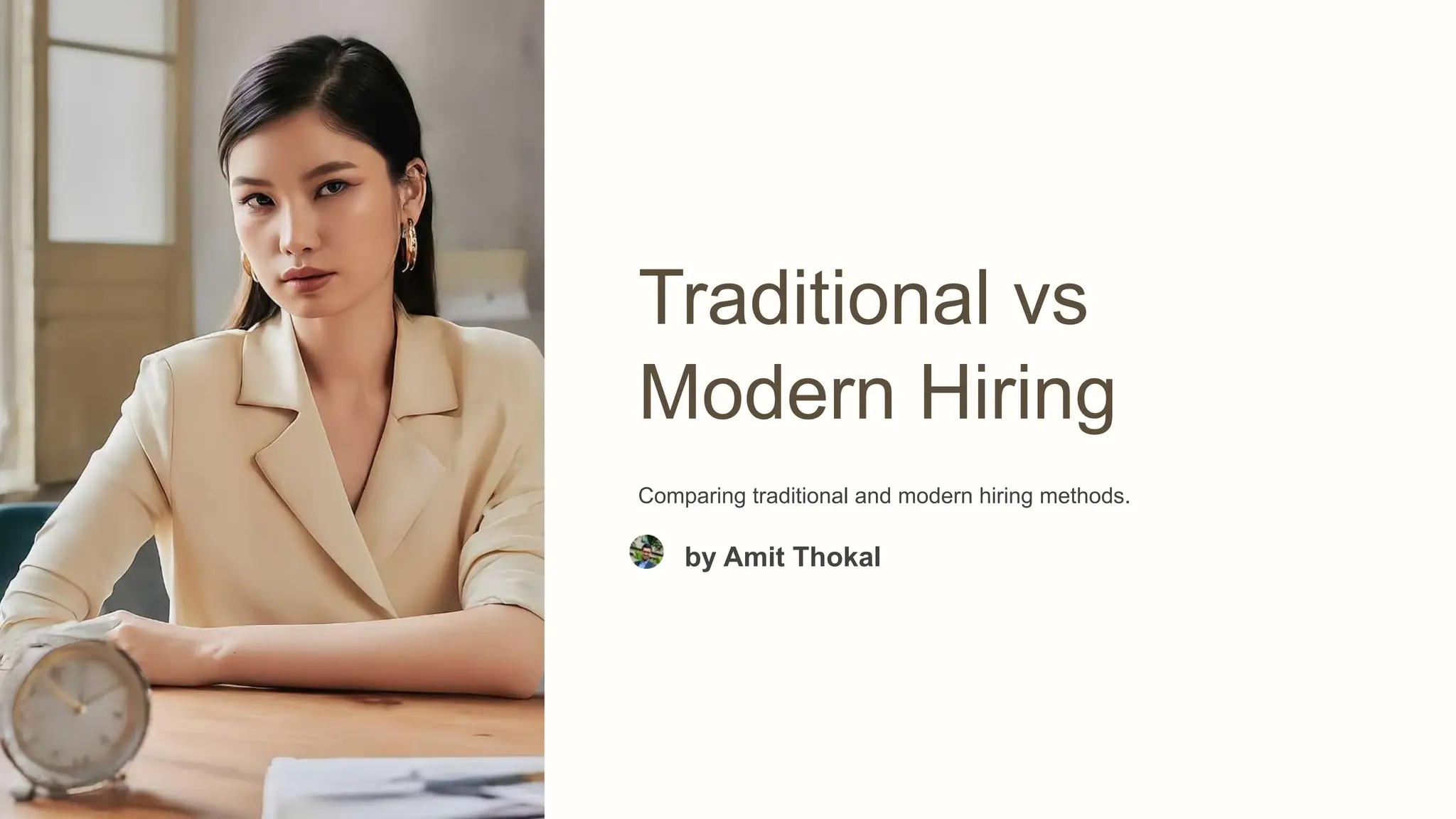 Traditional vs Modern Hiring - What is the best method for you? | PPTX ...