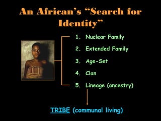 Traditional africansociety | PPT