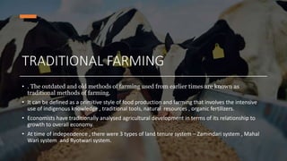 Traditional agriculture and its modernization questions by Ishita ...