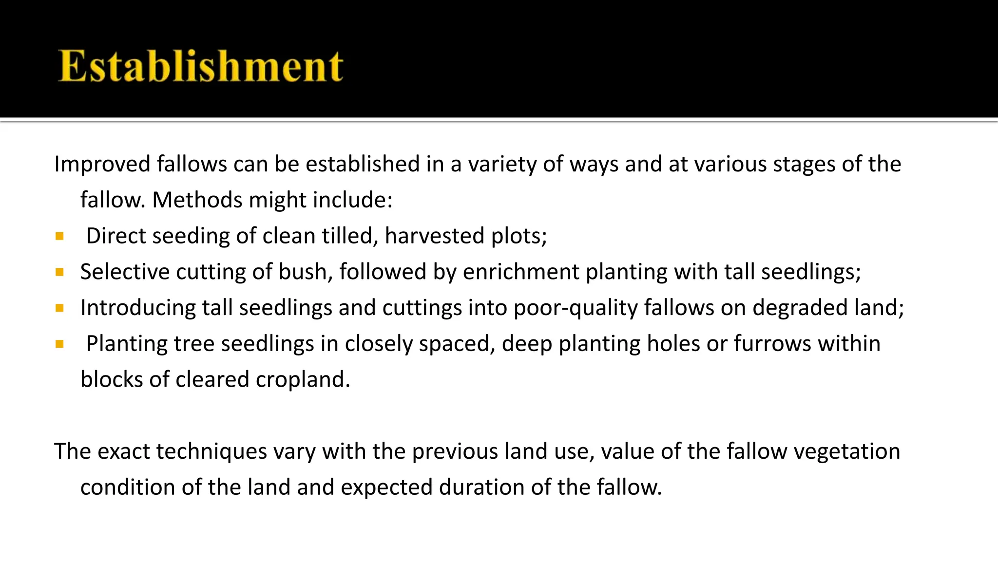 Traditional Agroforestry System in India- Shifting Cultivation, Taungya ...