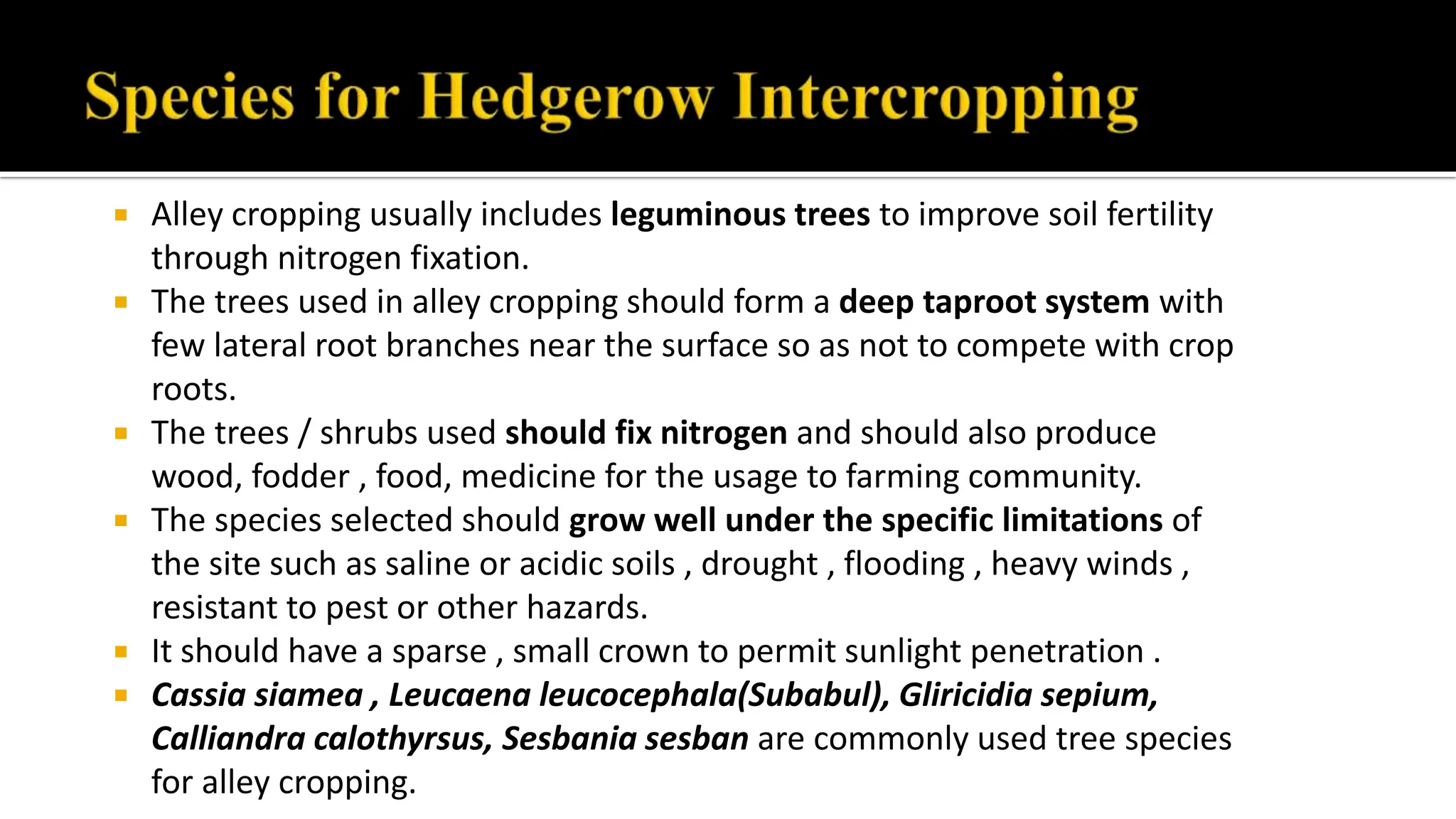 Traditional Agroforestry System in India- Shifting Cultivation, Taungya ...
