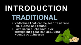 Traditional and Alternative medicine | PPTX