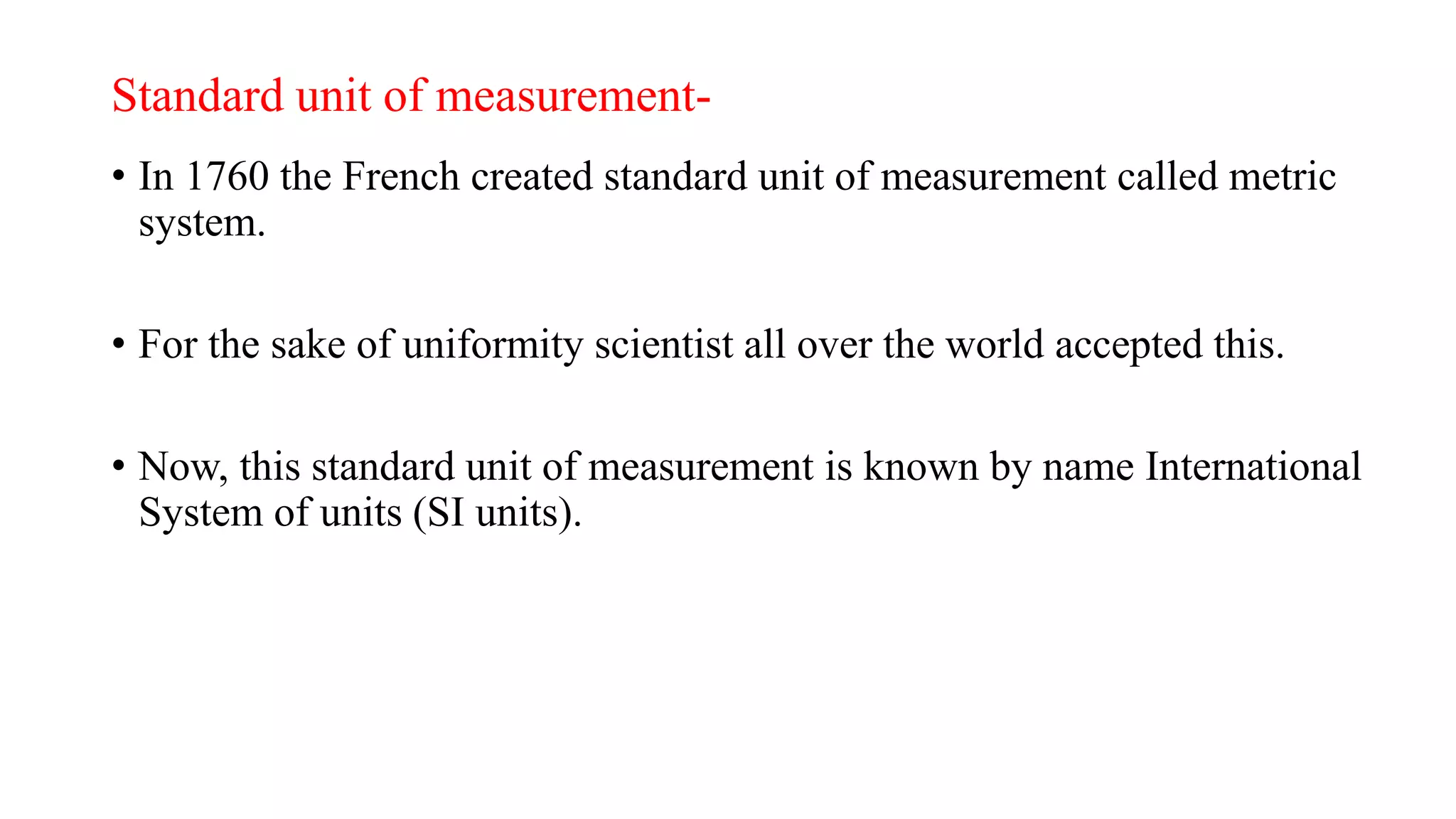 Traditional and standard method of measurement.pptx
