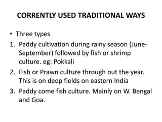 Traditional aquaculture in india | PPTX