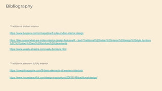 Traditional architecture - India and Western (USA) Advanced Interiors | PPT