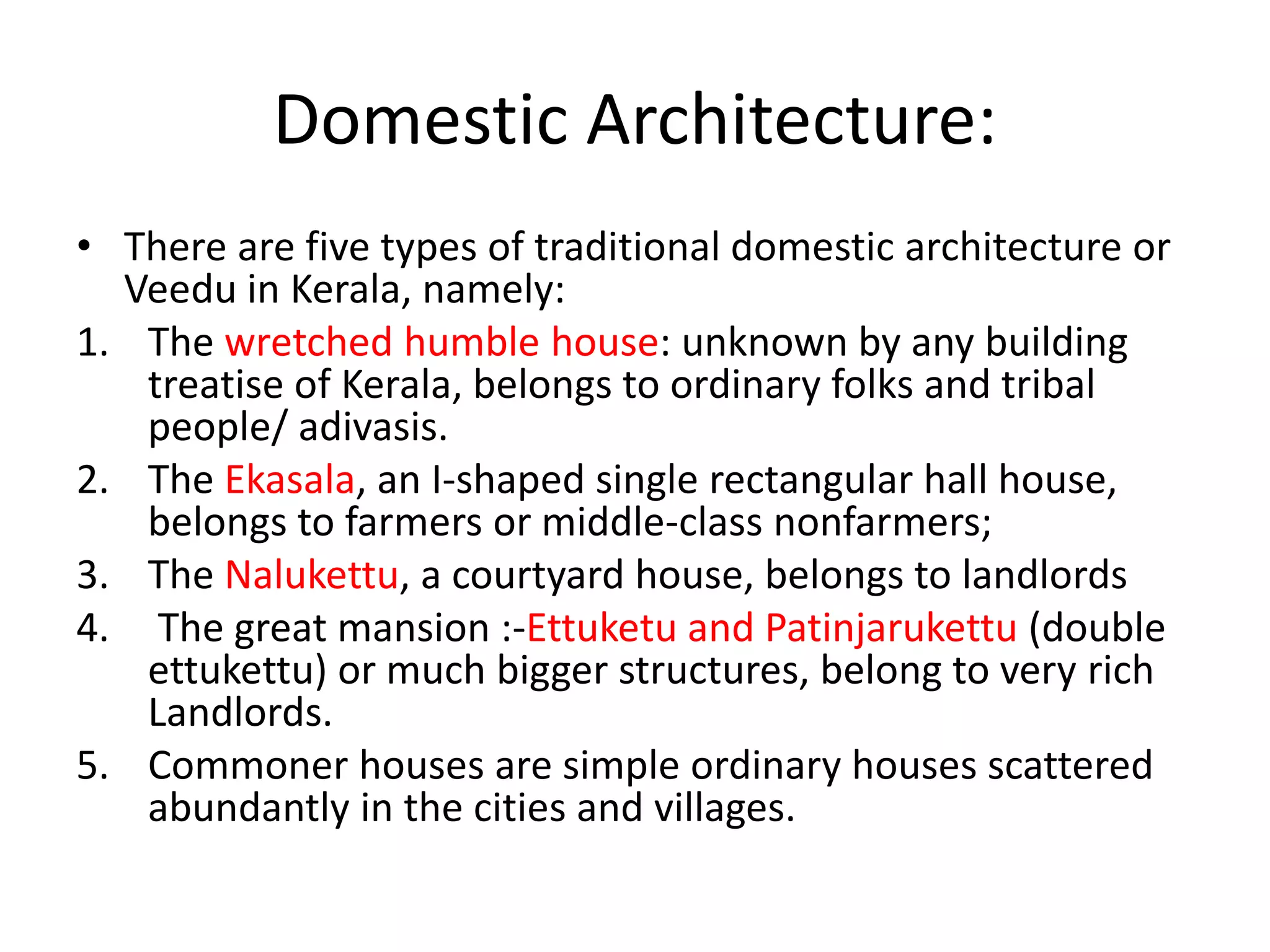 Traditional architecture of kerala | PPTX