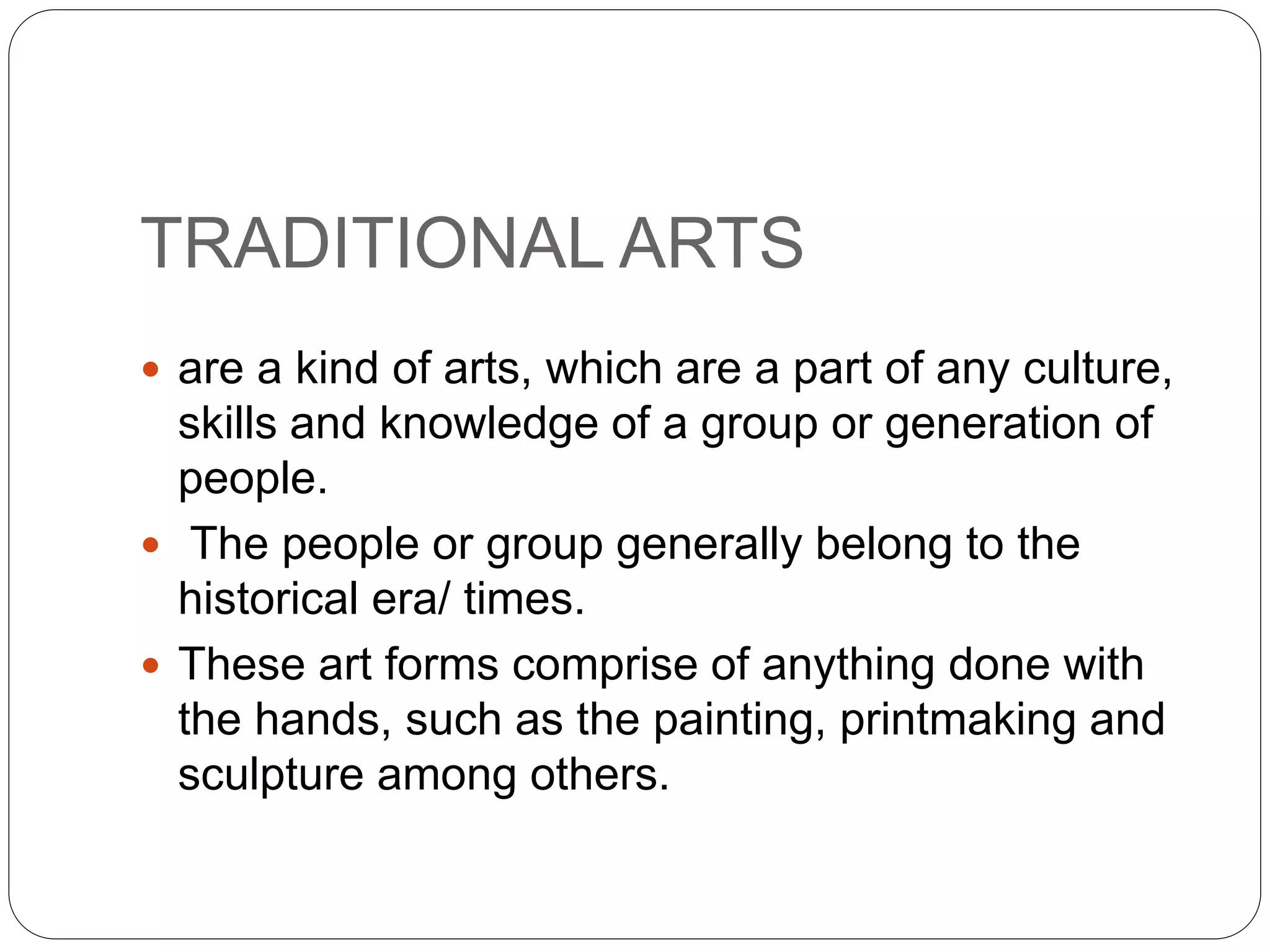 Traditional arts vs contemporary | PPTX