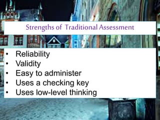Traditional assessment and non traditional assessment | PPTX ...