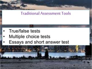 Traditional assessment and non traditional assessment | PPTX ...