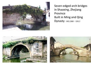 Traditional Chinese Arch Bridge | PPTX