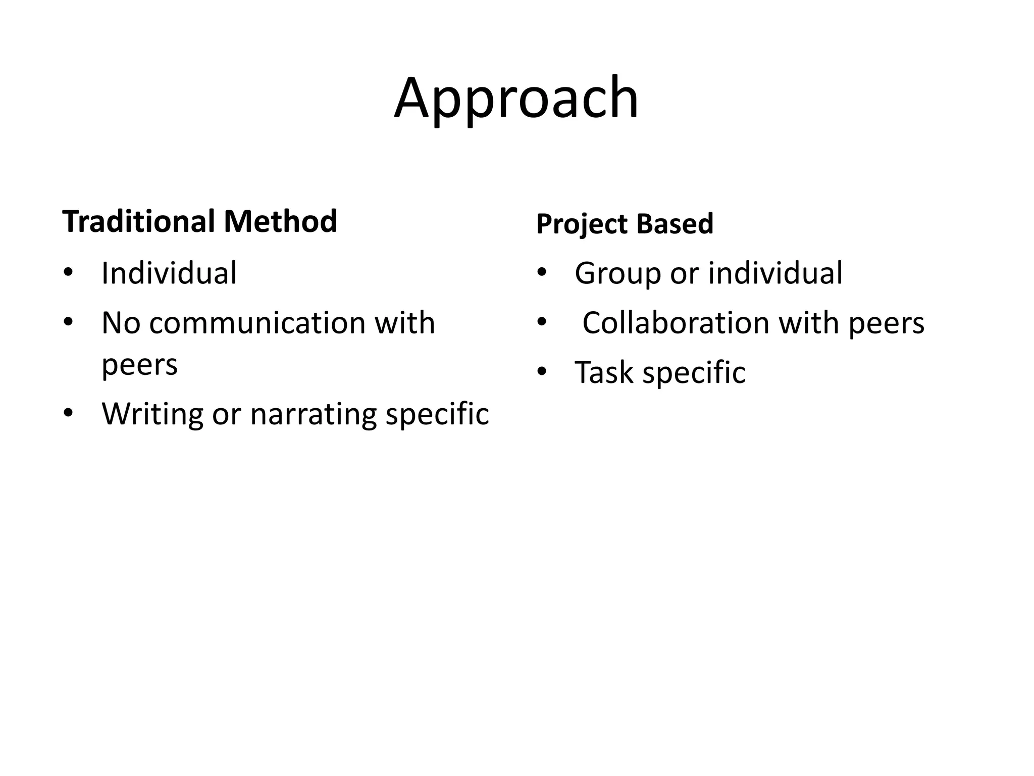 Traditional classroom assessment vs Project Based | PPTX