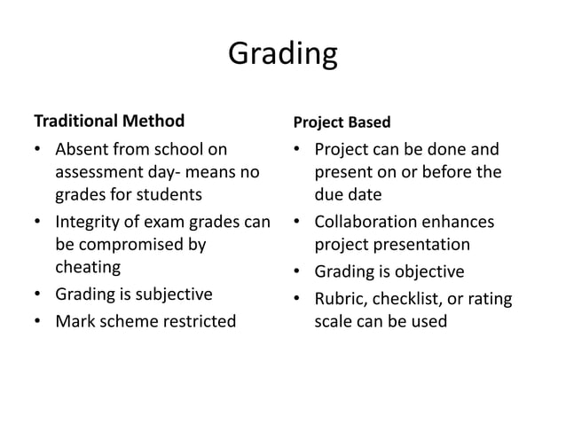 Traditional classroom assessment vs Project Based | PPTX