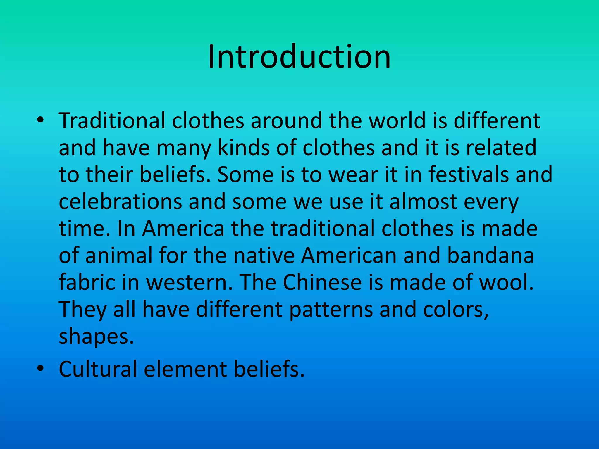 Traditional clothes around the world | PPTX