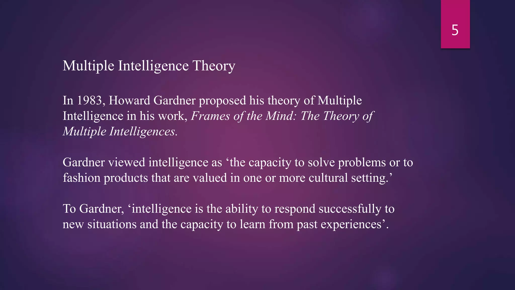 Traditional concept of intelligence vs multiple intelligence | PPTX