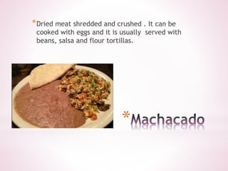 Traditional dishes of Mexico | PPTX
