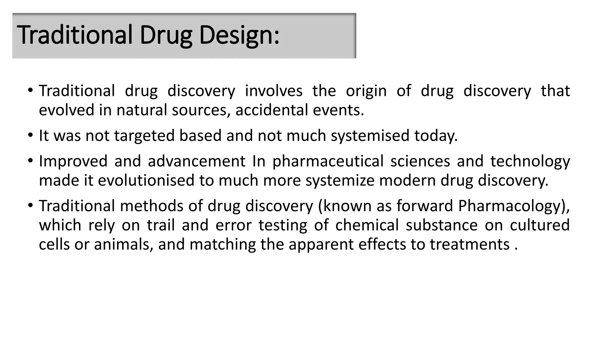 SlideShare on Traditional drug design methods | PPTX