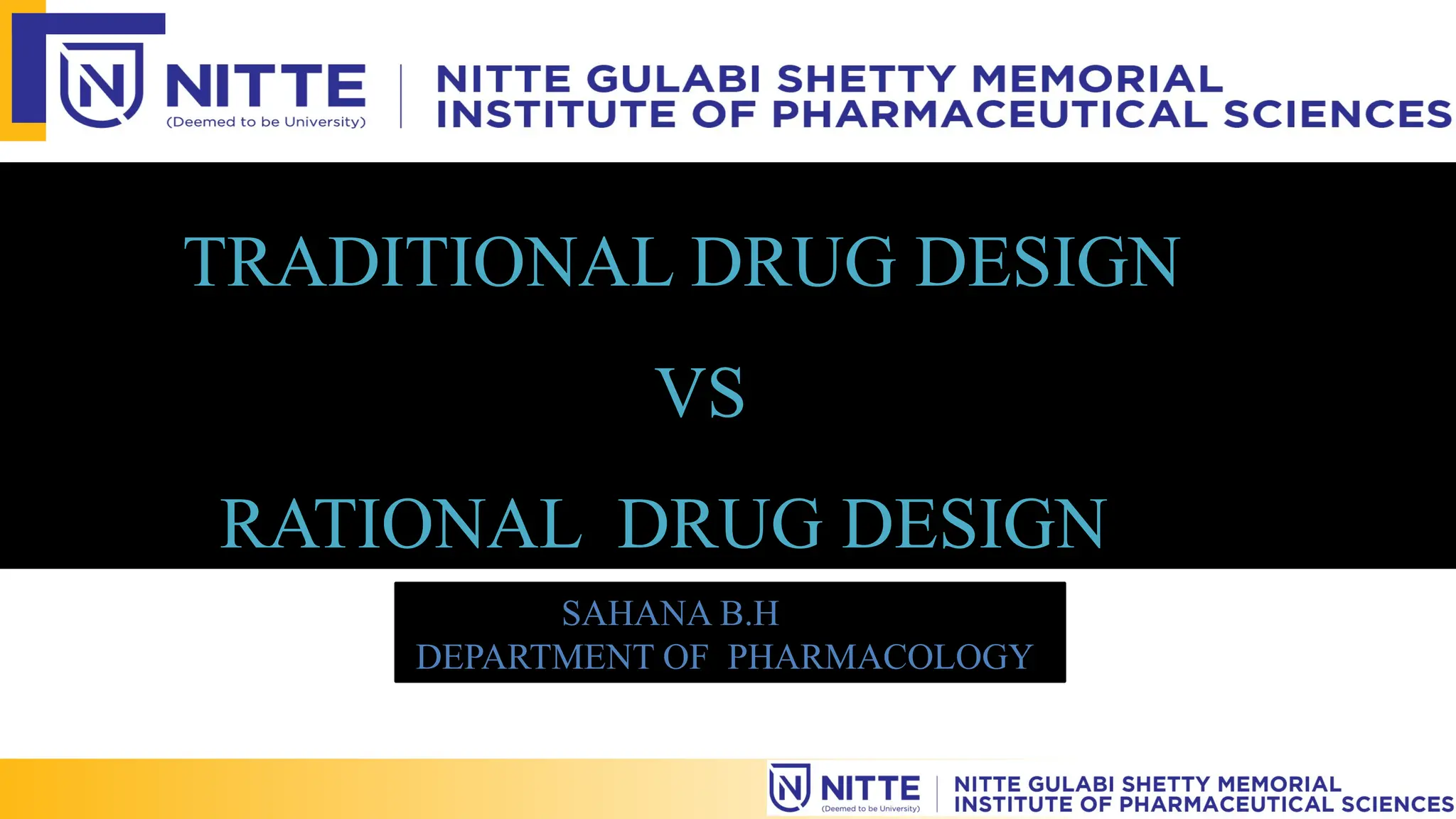 Traditional Drug design vs Rational Drug design.pptx