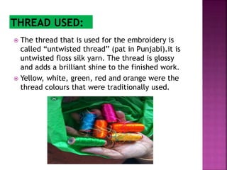 Traditional embroidery of india | PPTX