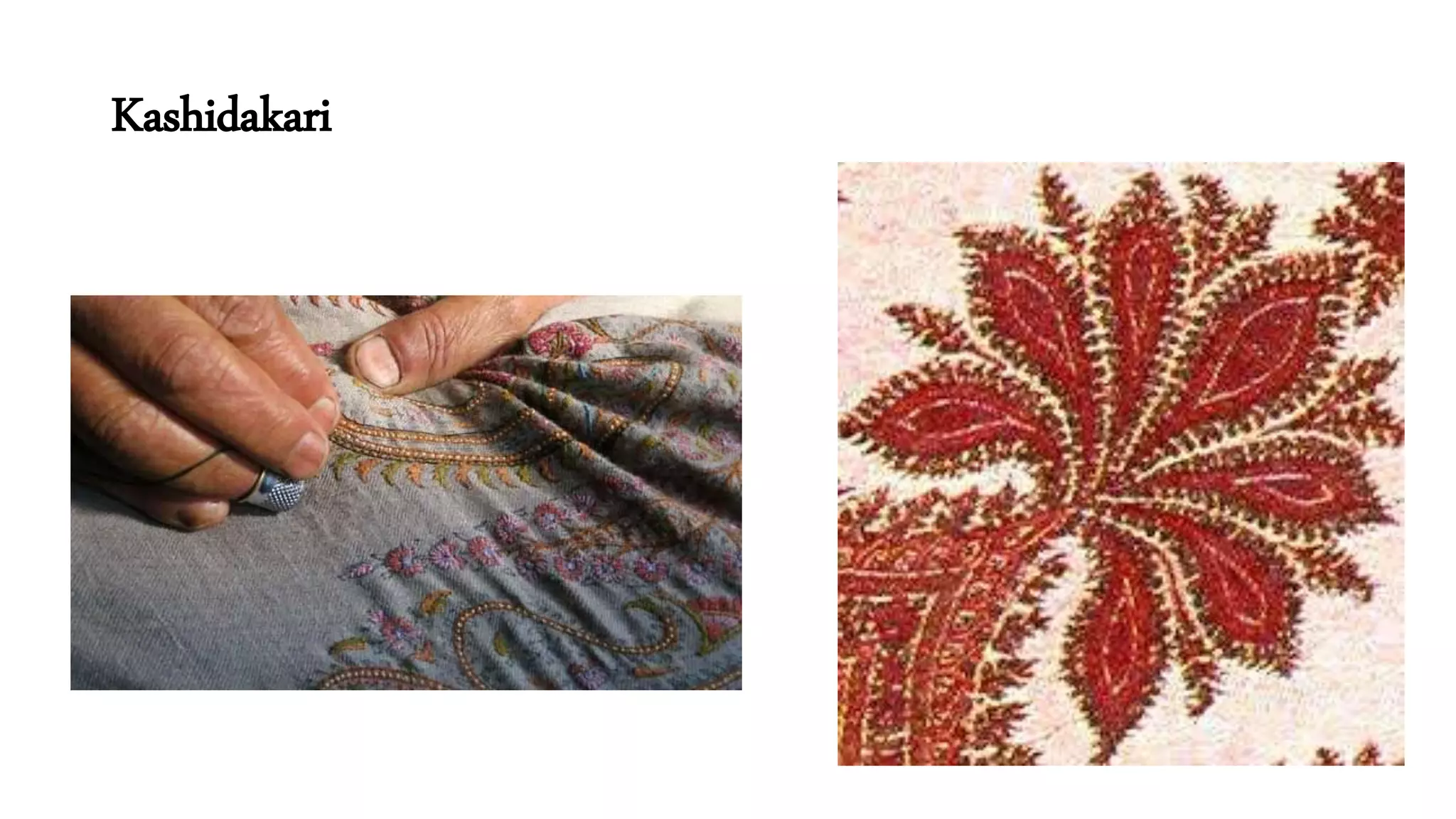 Traditional embroidery of kashmir | PPTX | Needlework | Arts and Crafts