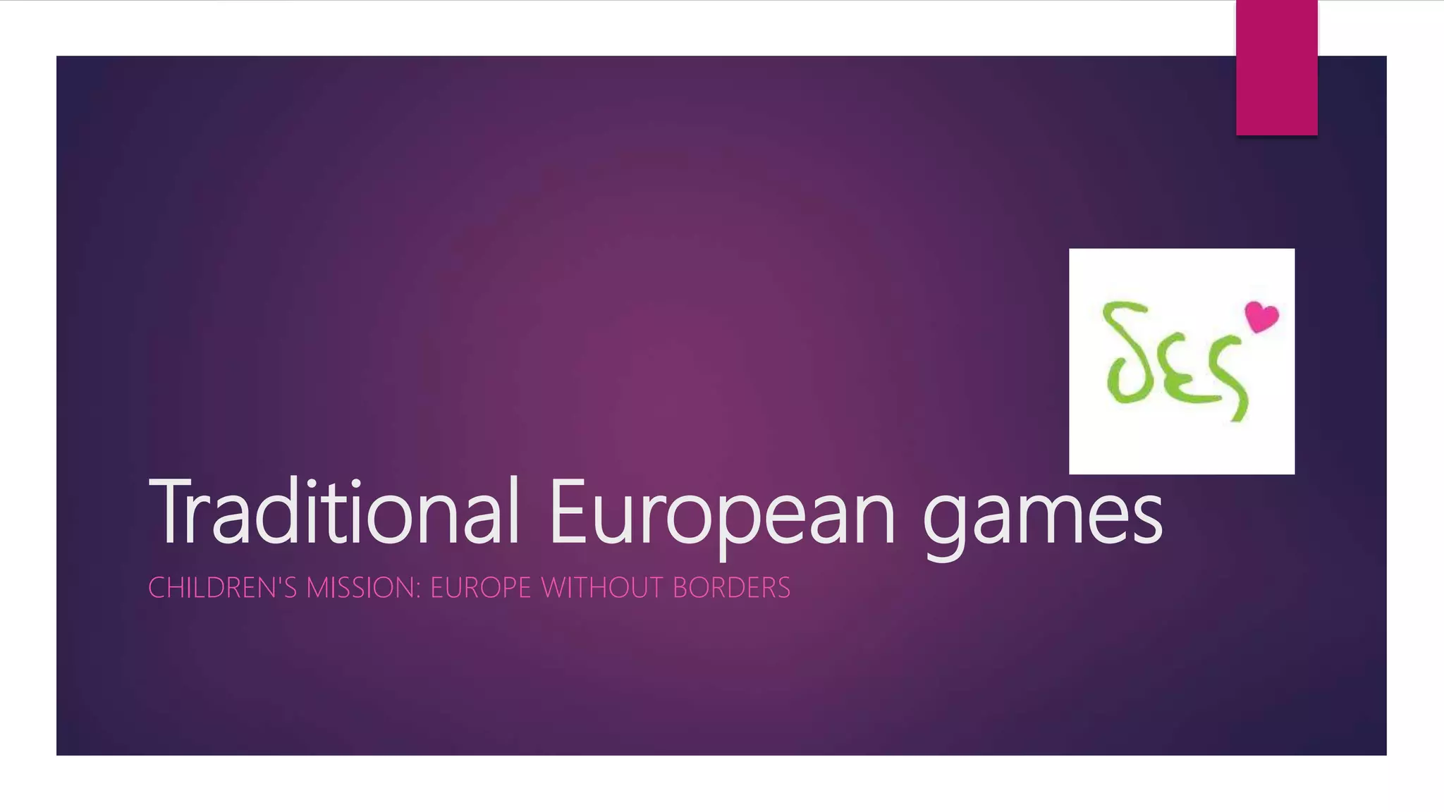 Traditional European Games | PPT