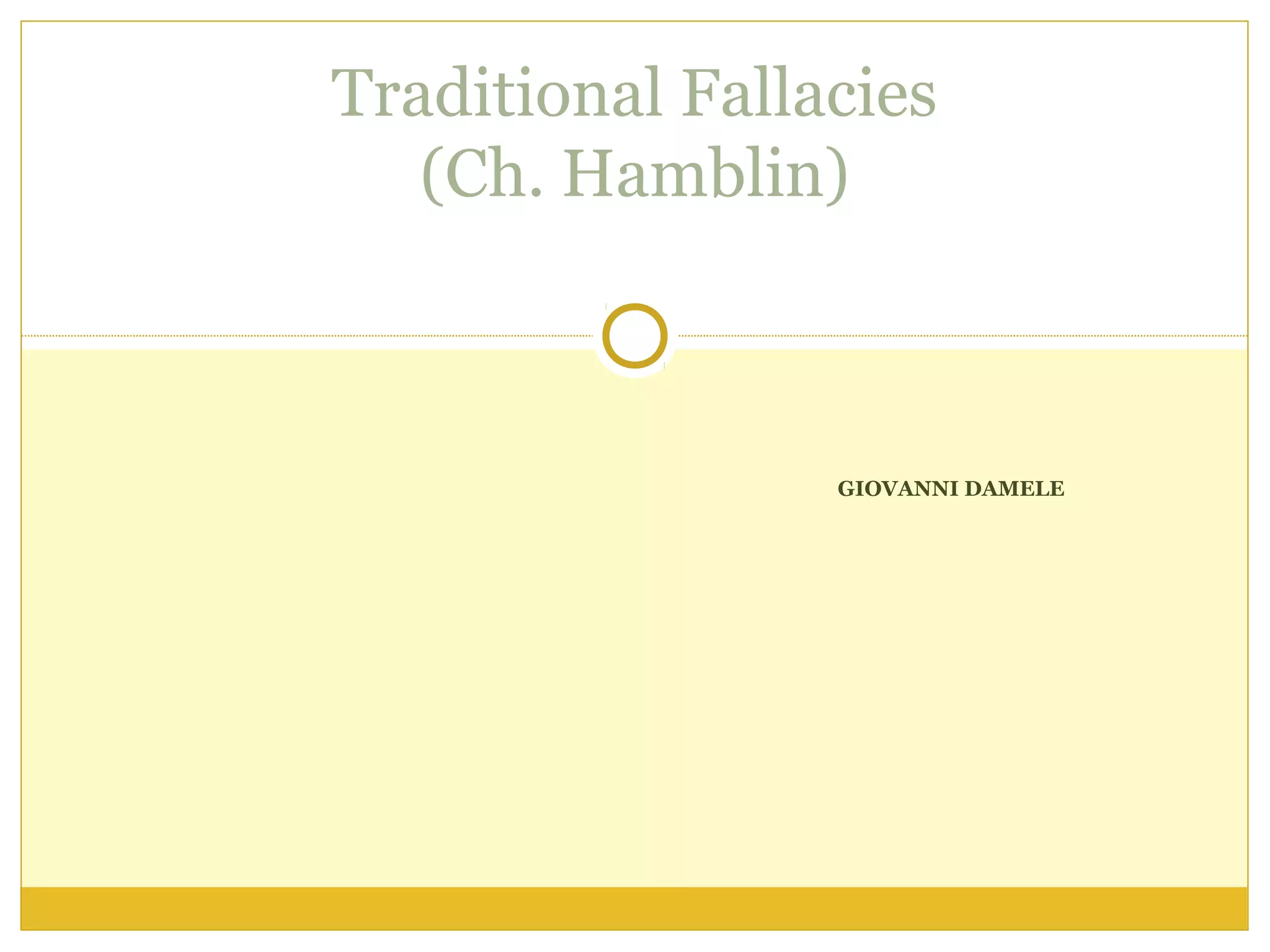 Traditional fallacies hamblin | PPT