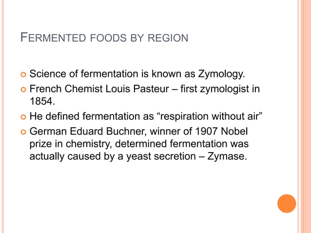 Traditional fermented foods | PPTX | Cooking | Food & Drink