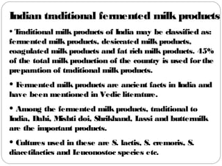 Traditional fermented milk products of india by Geeta Chauhan | PPT