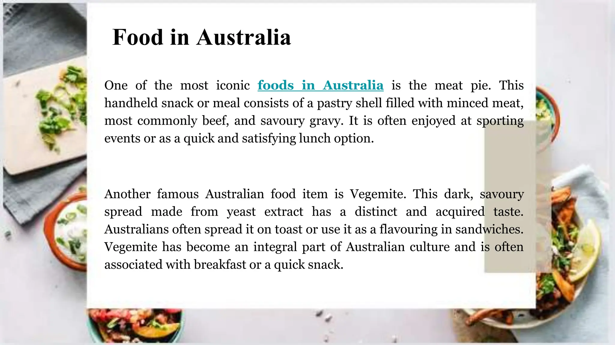 Traditional Foods Of Australia and The History | PPTX