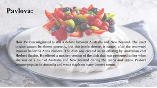 Traditional Foods Of Australia and The History | PPTX