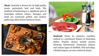 Traditional Foods Of Australia and The History | PPTX