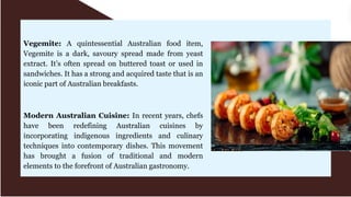 Traditional Foods Of Australia and The History | PPTX