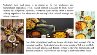 Traditional Foods Of Australia and The History | PPTX