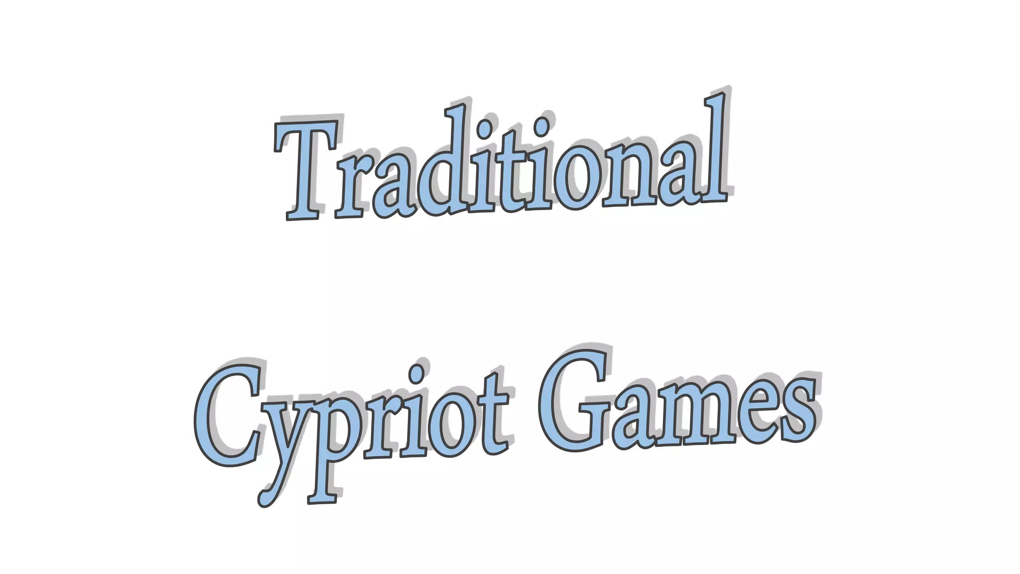 Traditional games- CYPRUS | PPTX