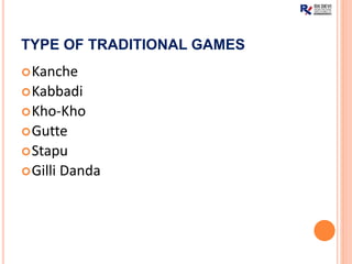 TRADITIONAL GAMES OF INDIA.pptx PowerPoint presentation | PPTX