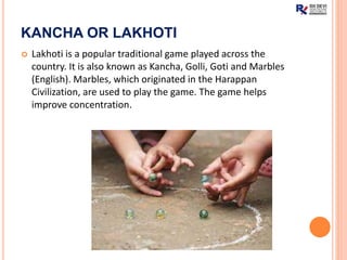 TRADITIONAL GAMES OF INDIA.pptx PowerPoint presentation | PPTX