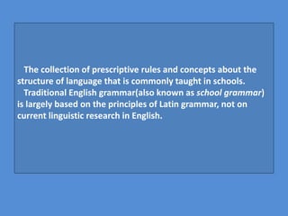 Traditional grammar | PPTX