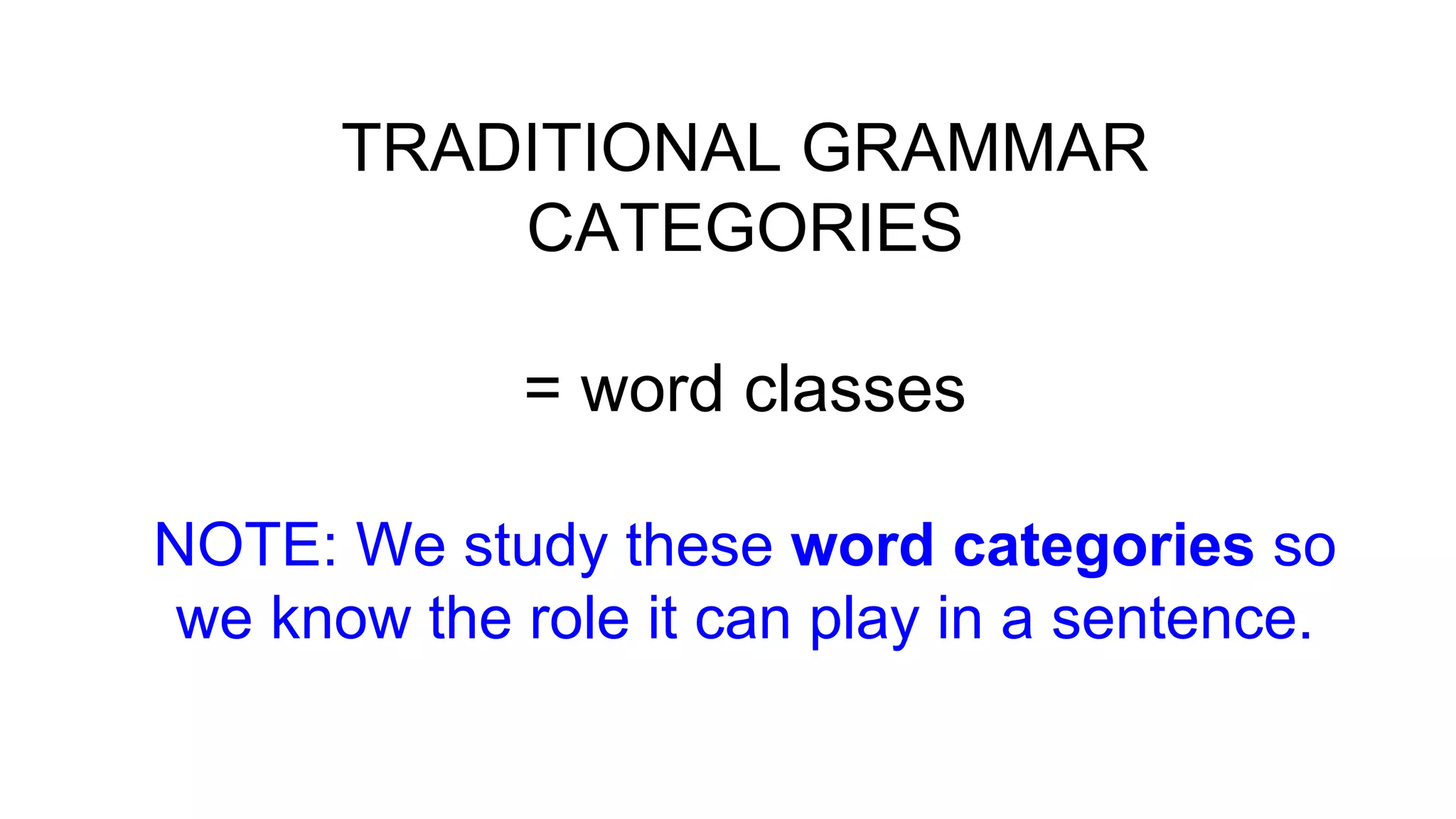 TRADITIONAL GRAMMAR.pptx
