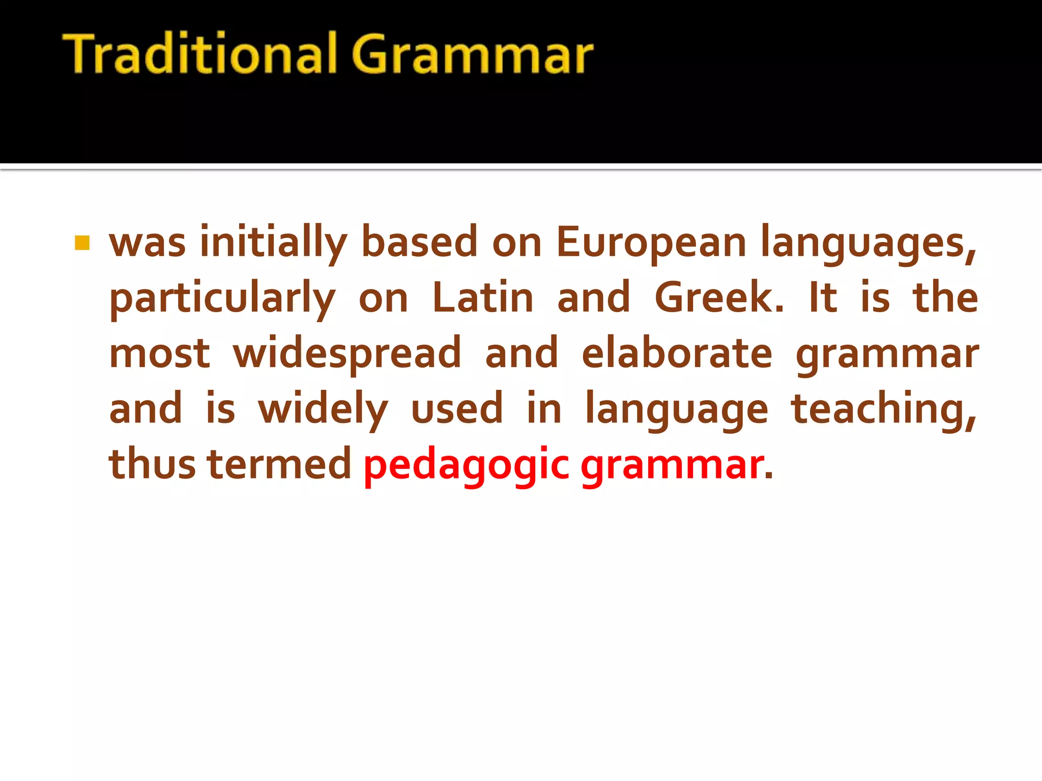 Traditional grammar ppt | PPTX