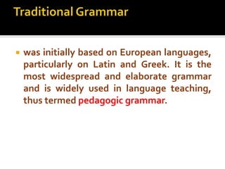Traditional grammar ppt | PPTX