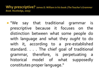 Traditional grammar ppt | PPTX