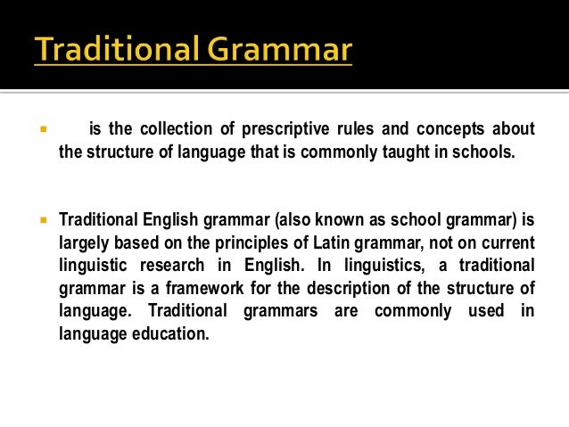 Traditional Grammar Ppt Traditional Grammar Ppt