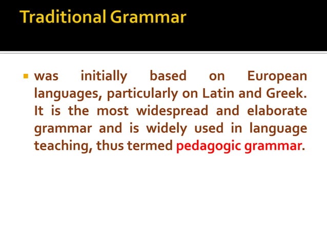 Traditional grammar ppt | PPTX